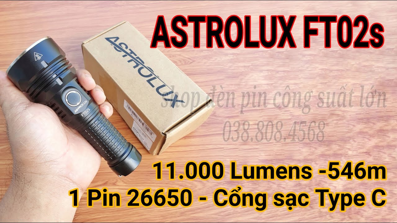 Review đèn pin ASTROLUX FT02S - 11.000 Lumens - 546m - YouTube
