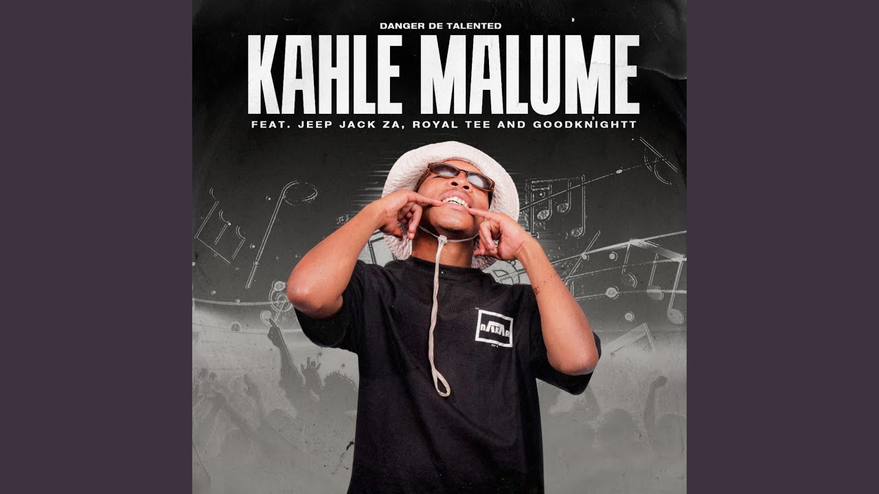 Kahle Malume (feat. Jeep Jack ZA, Royal Tee & Good_Knightt) - YouTube