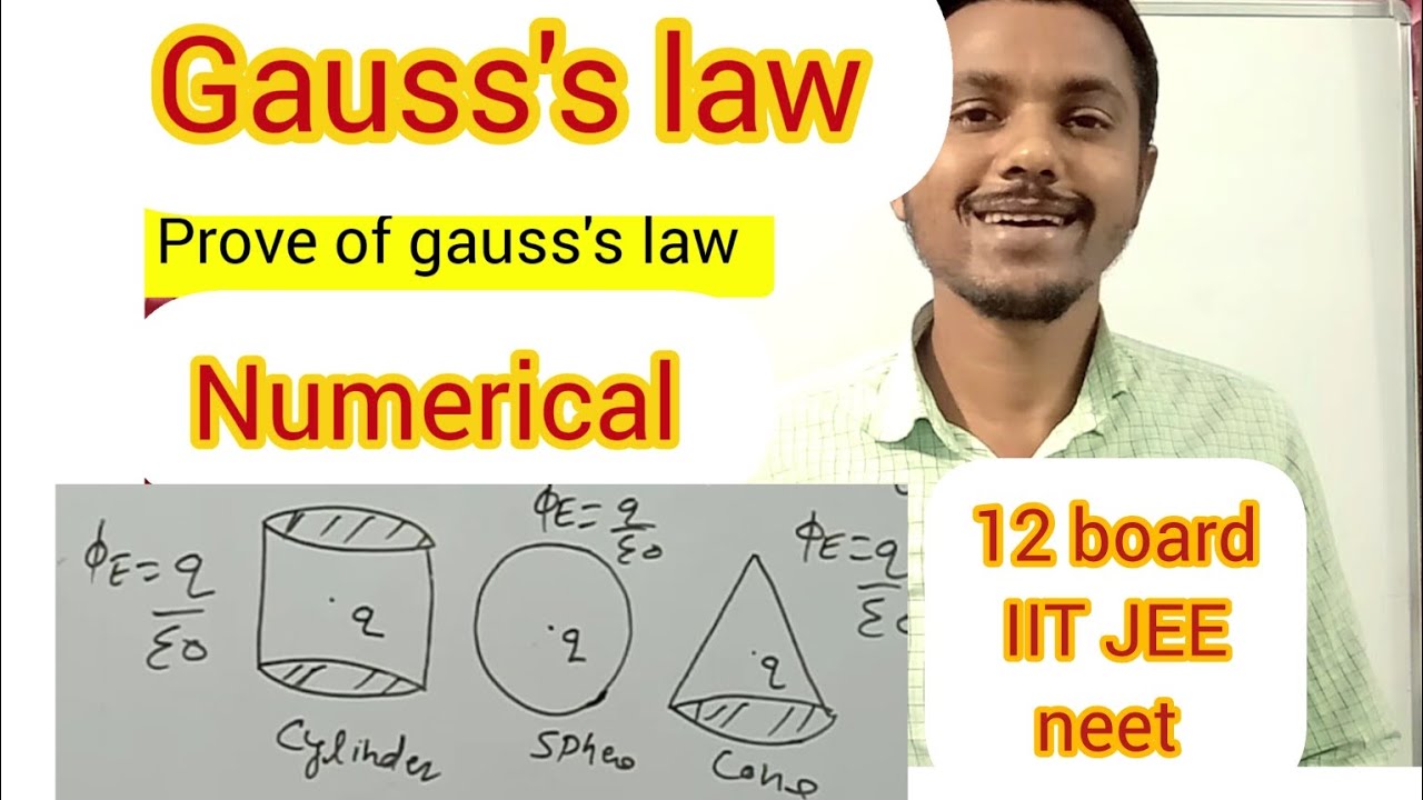 gauss's law complete with numerical 12 board/IIT JEE/neet - YouTube