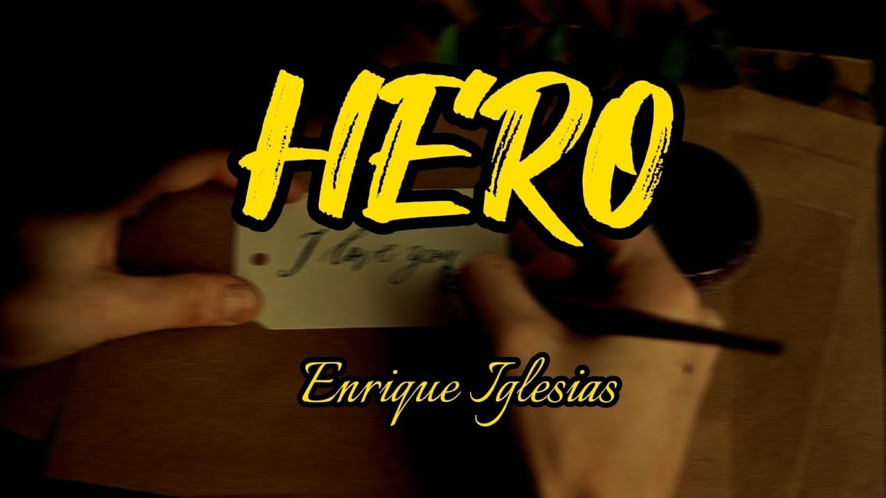 HERO by Enrique Iglesias (Lyrics Video) - YouTube
