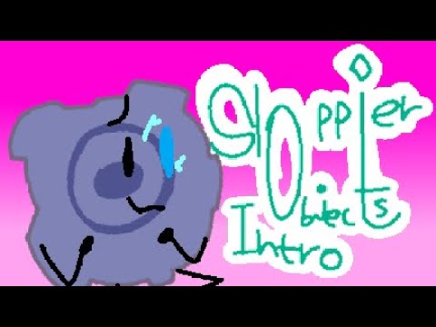 Sloppier Objects - Intro - YouTube