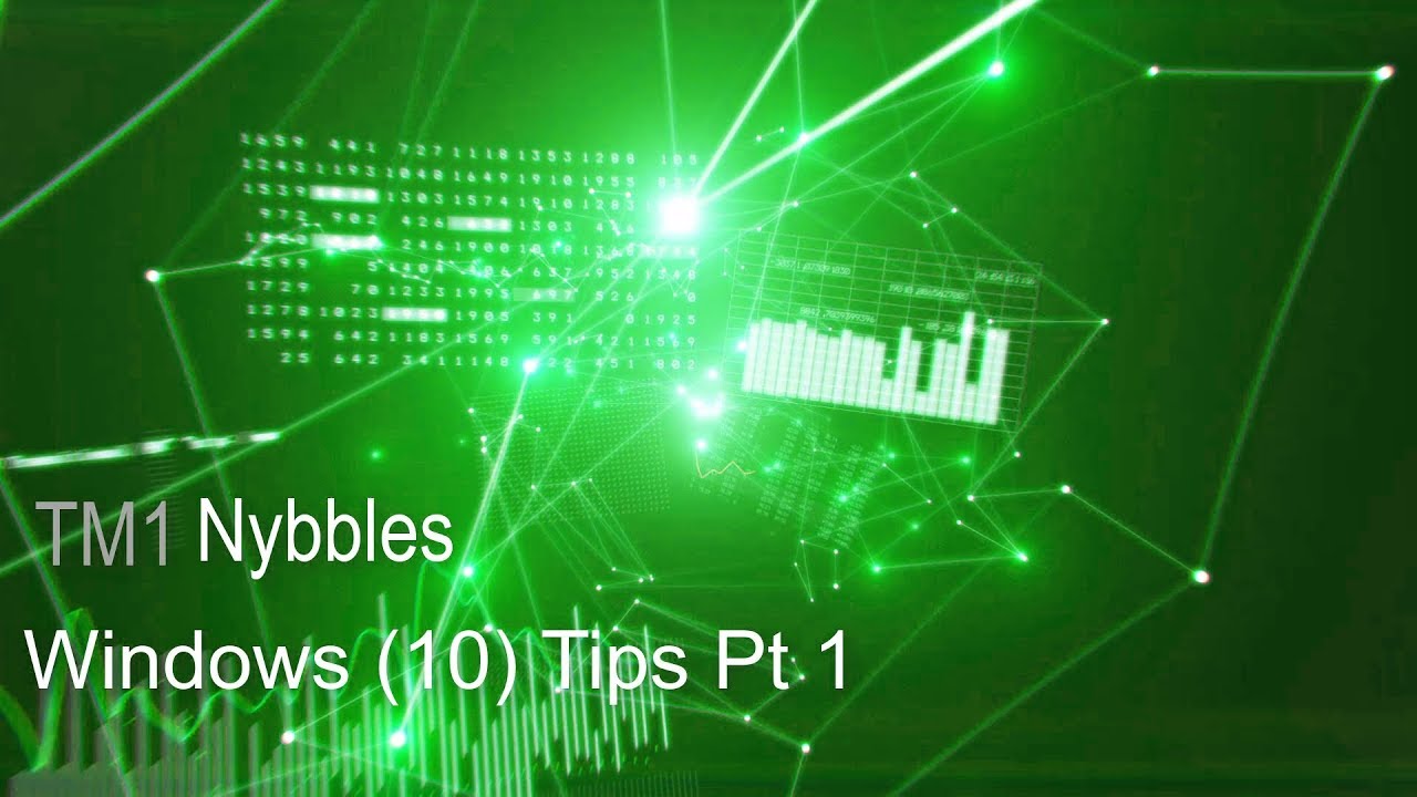 Miscellaneous Windows And Windows 10 Tips (Nybble 00040, Part 1 of 3 ...