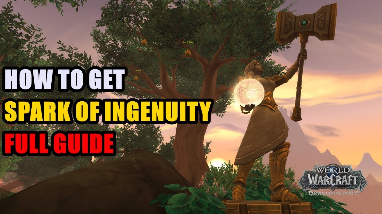 How To Get Spark Of Ingenuity WoW YouTube