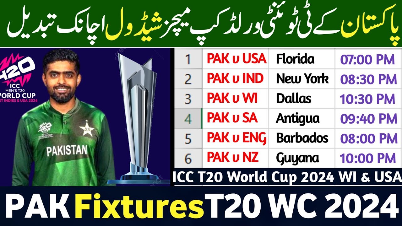 Pakistan All Matches Schedule T20 World Cup 2024 | PAK Fixtures ICC T20 ...