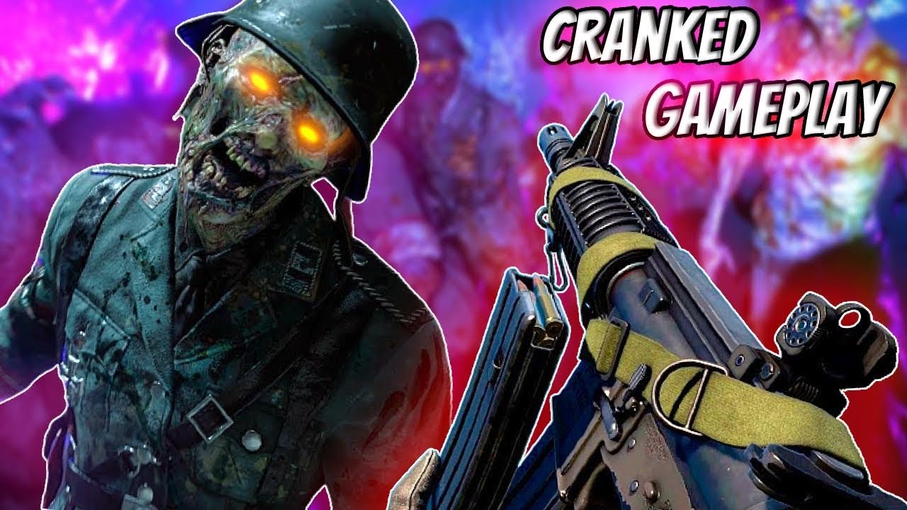 CALL OF DUTY COLD WAR ZOMBIES: CRANKED 2 NO TIME TO CRANK - YouTube