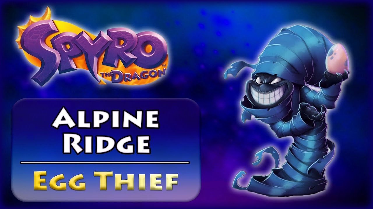 Alpine Ridge - Egg Thief | Spyro Reignited Trilogy - YouTube