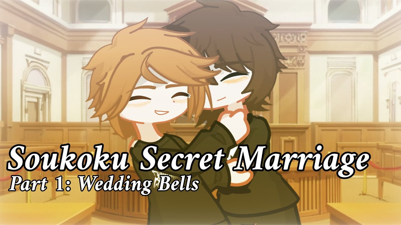 Soukoku Secret Marriage || Part 1: Wedding Bells || SKK || BSD - YouTube
