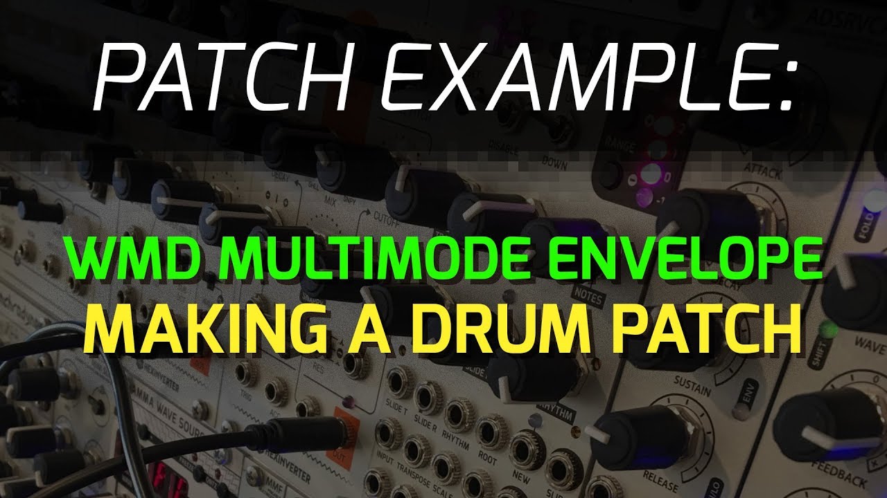 WMD Multimode Envelope - Drum Patch Example - YouTube