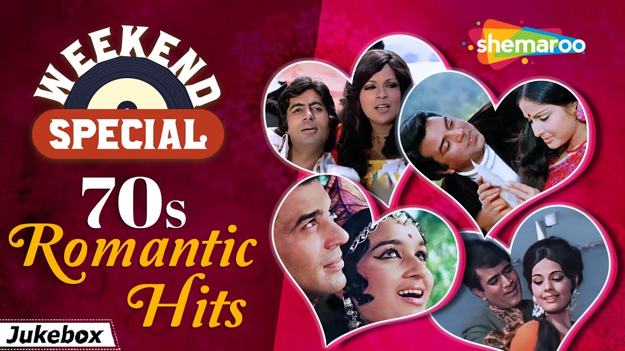 Weekend Special : 70s Romantic Hits | Most Old Beautiful Love Songs ...