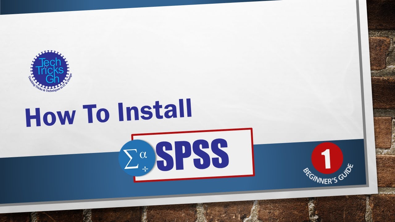 How To Install SPSS | TechTricksGh - YouTube