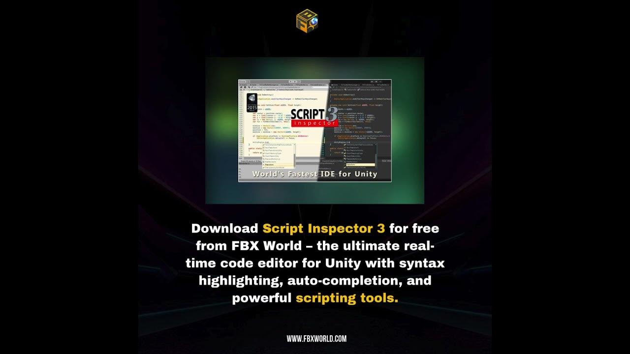 Download Script Inspector 3 for free from FBX World – the ultimate Unity plugin for real time ...