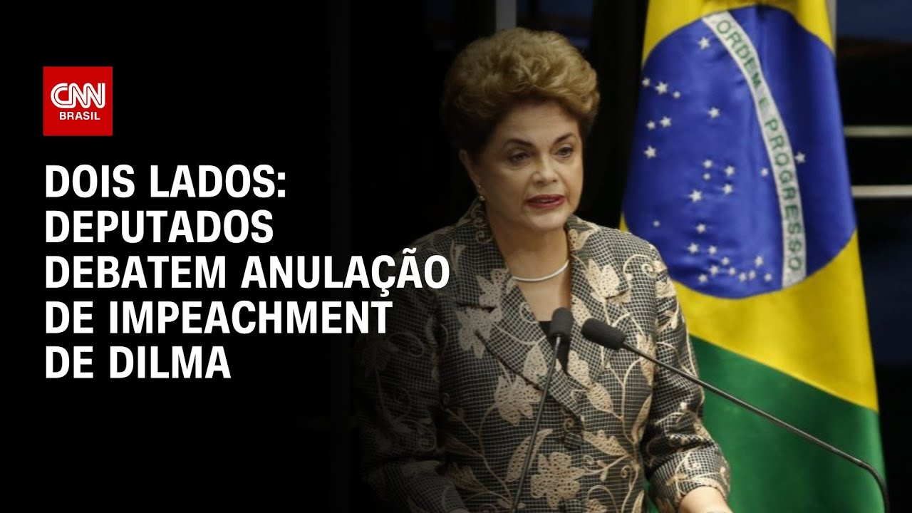 Dois Lados: Deputados debatem anulação de impeachment de Dilma | LIVE ...