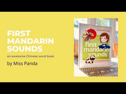 First Mandarin Sounds: an awesome Chinese word book | Amanda Hsiung, illustrated by Wang Yu-Wen