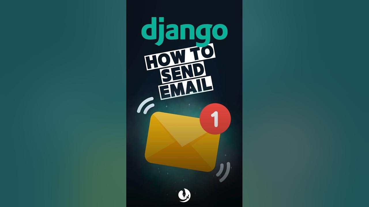🚀 How To Send E Mails In Django — Fast And Simple Pythonanddjangofullstackwebdeveloper Youtube