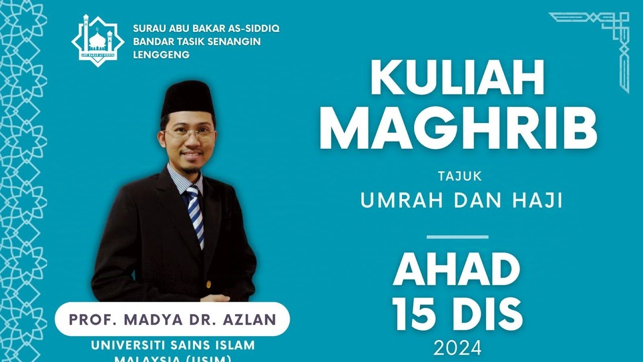 KURSUS HAJI & UMRAH | PROF MADYA DR. AZLAN | 15 DISEMBER 2024 - YouTube