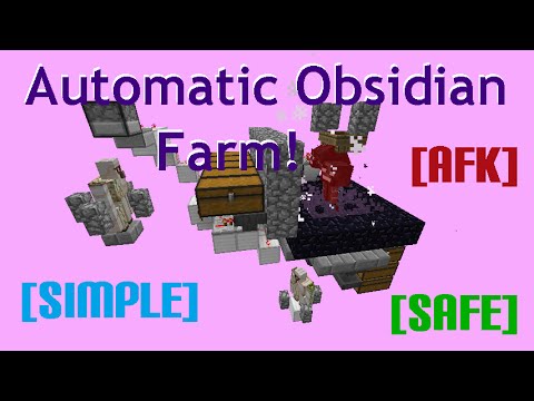 Automatic AFK Obsidian Farm! (9/sec) [SAFE] [SIMPLE] 1.8 Vanilla ...