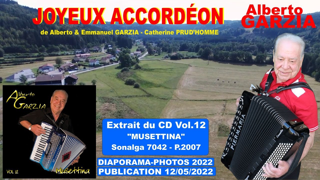 Alberto GARZIA "Joyeux accordéon" Diaporama-photos 2022 - YouTube