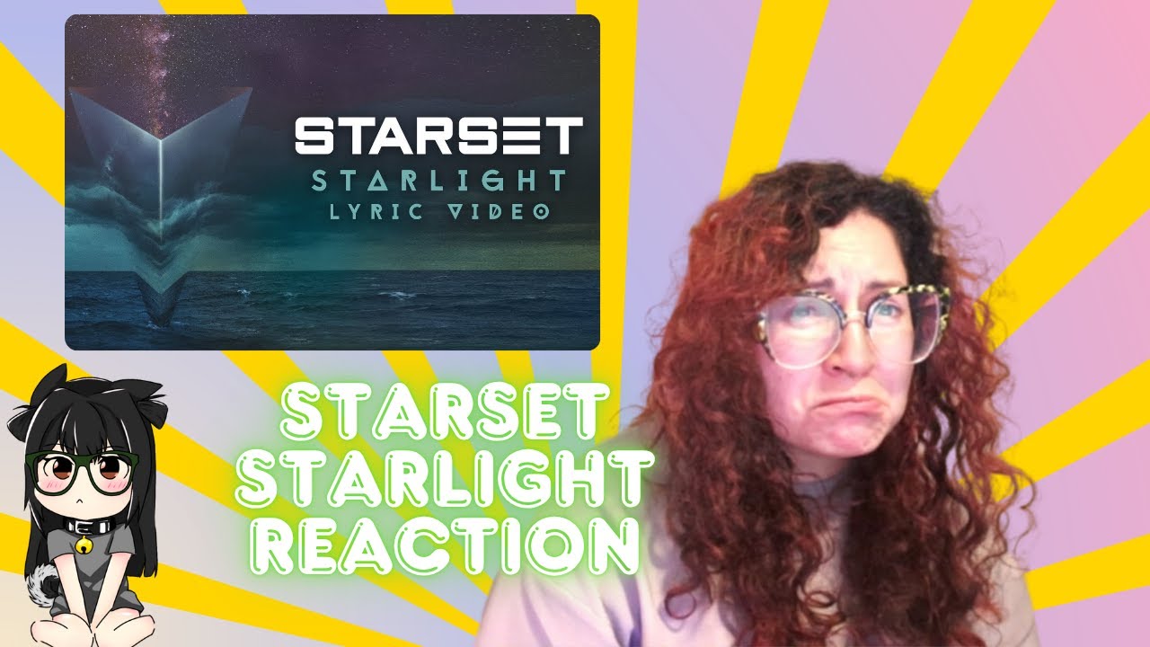 Starset - Starlight (Official Lyric Video) REACTION [Ummm... do we need ...