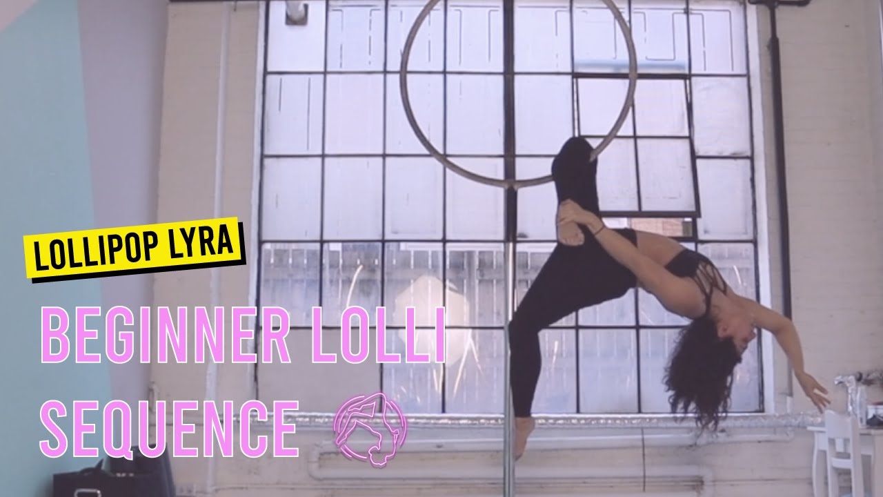 Lollipop Lyra Tutorial: Beginner Sequence | Dancing In Circles - YouTube