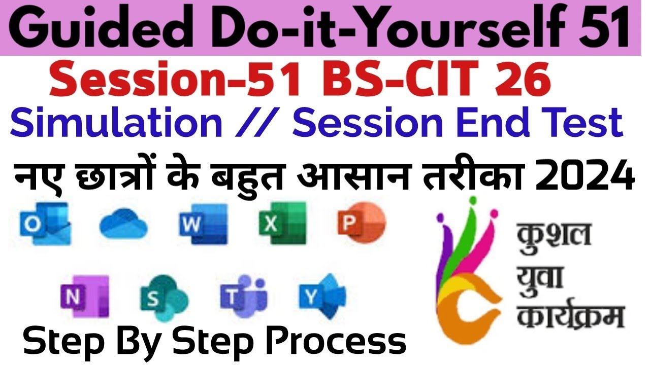 Session 51 Session 26 BS-CIT - Guided Do It Yourself// Simulations ...