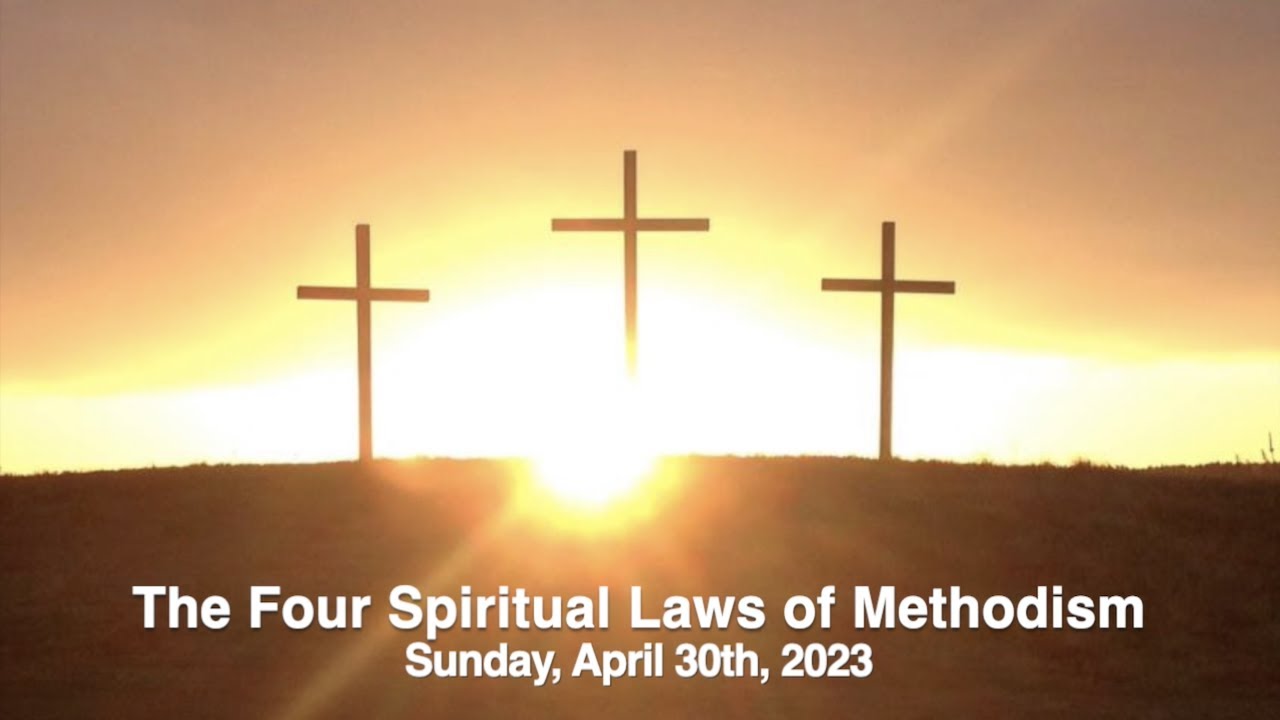 The Four Spiritual Laws of Methodism - YouTube