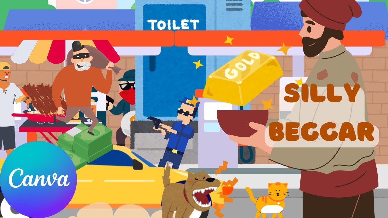Silly Beggar (Canva Animated Cartoons) - YouTube