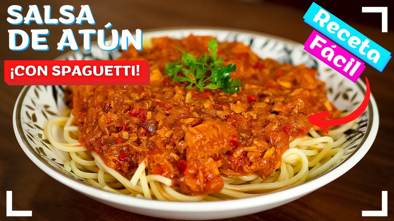 Receta de Salsa de atún con Spaguetti (pasta) ¡Fácil y Deliciosa! - YouTube
