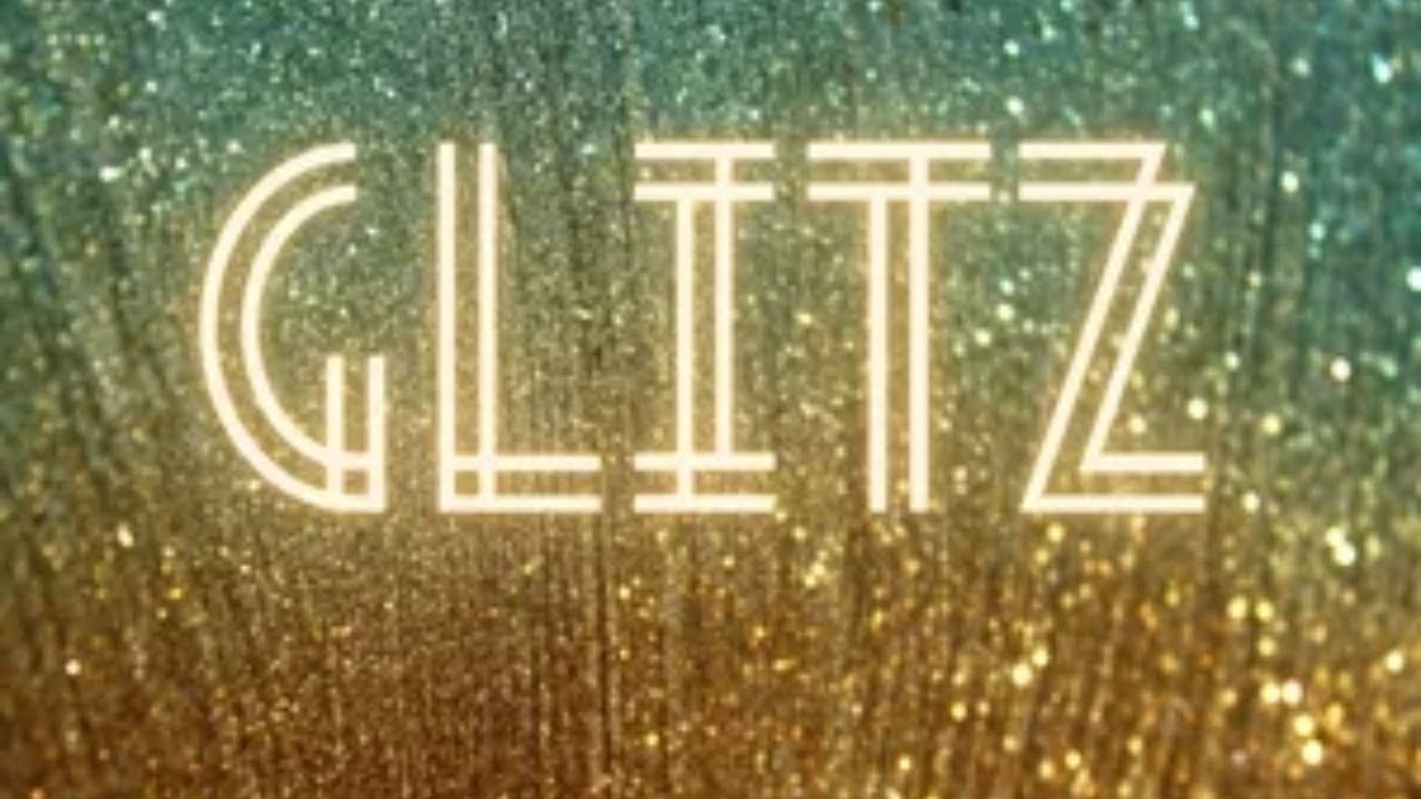 glitz - YouTube