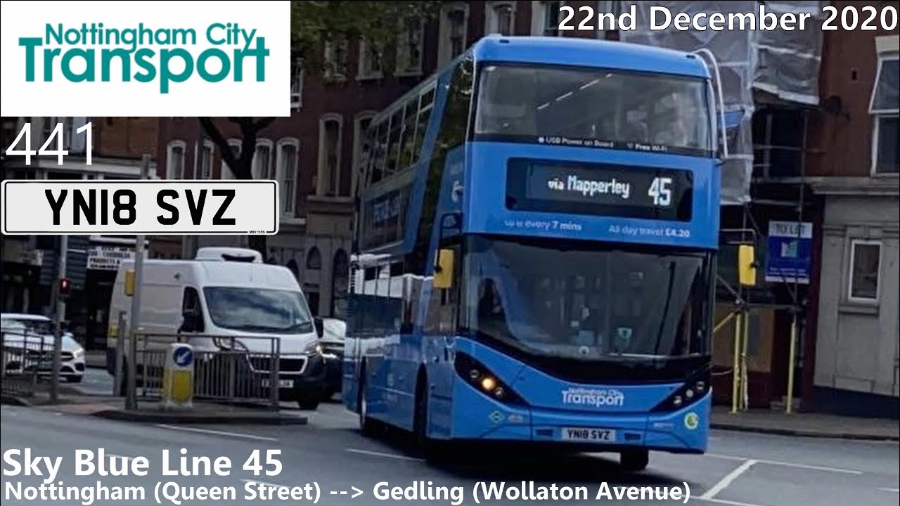 Nottingham City Transport: 441 on Sky Blue Line 45 to Gedling (UK Bus ...