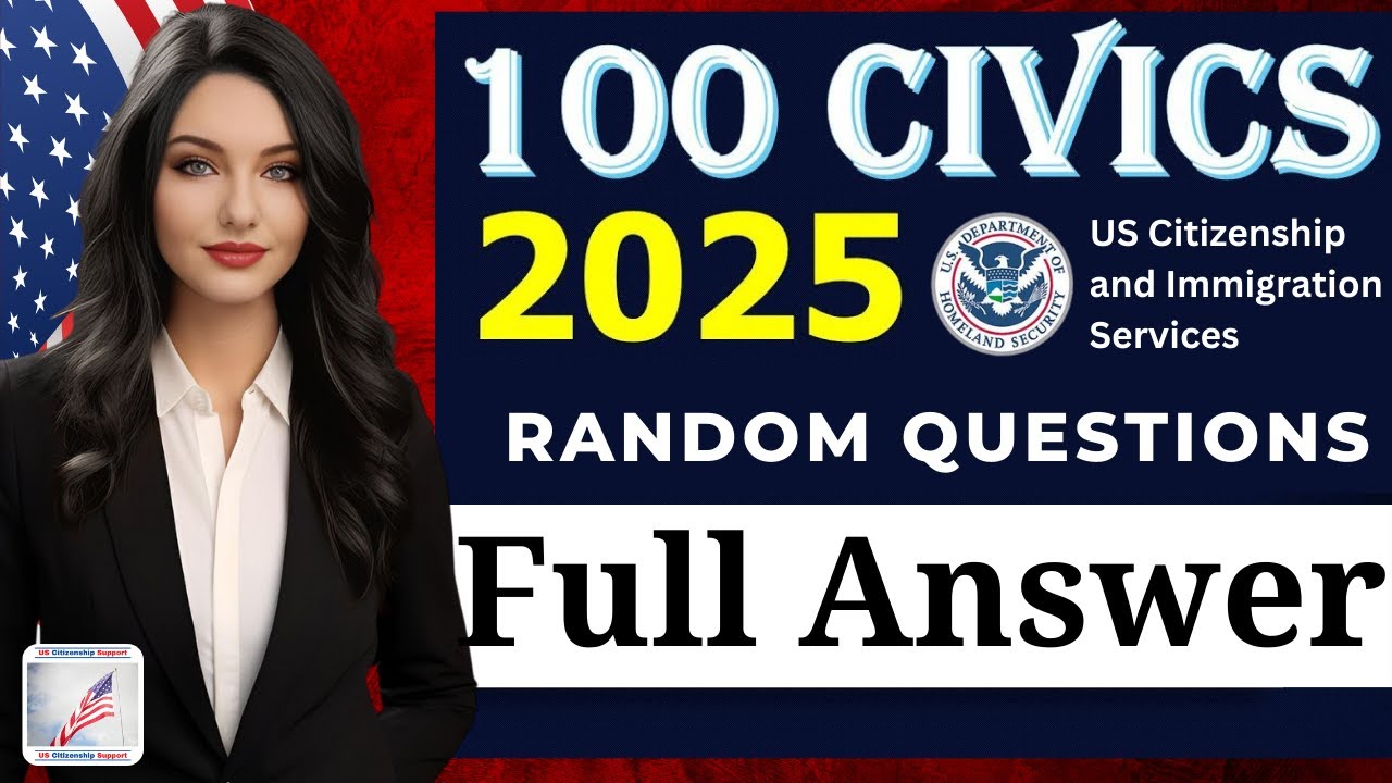 New 2025 100 Civics Questions and Answers U S Citizenship Test Practice ...