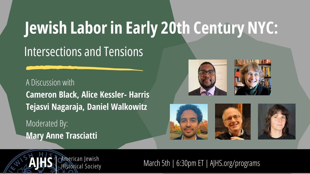 Jewish Labor in Early 20th Century NYC: Intersections and Tensions ...