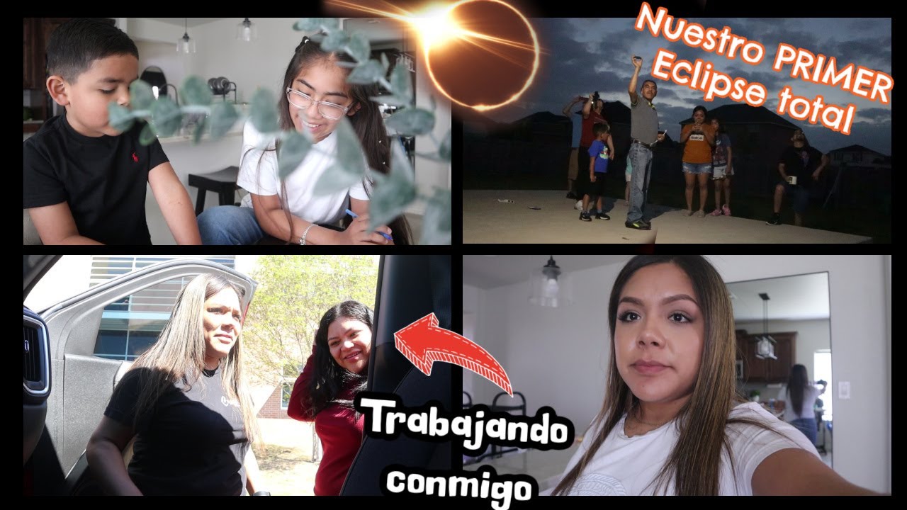 UNA SEMANA CON NOSOTROS | NUESTRA PRIMERA EXPERIENCIA De un ECLIPSE TOTAL Vlog - carolina ...