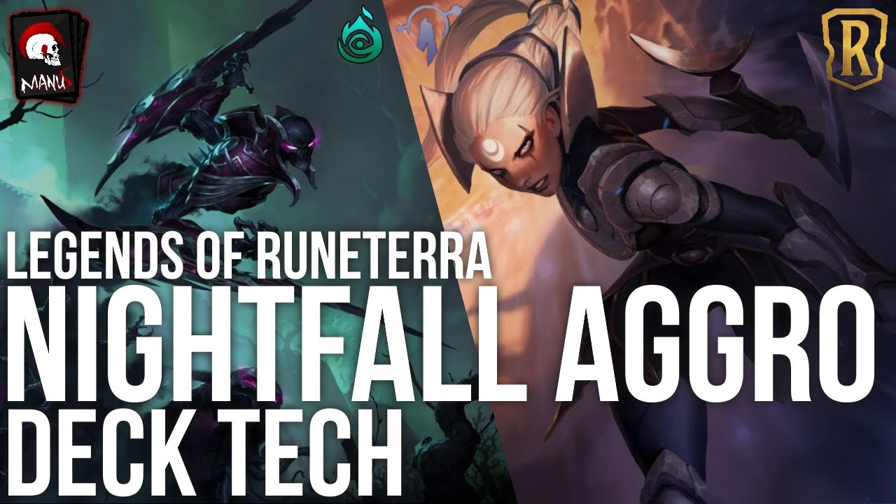 Legends of Runeterra - The hot new Aggro Deck from Call of the Mountain: Nightfall Aggro | Deck ...