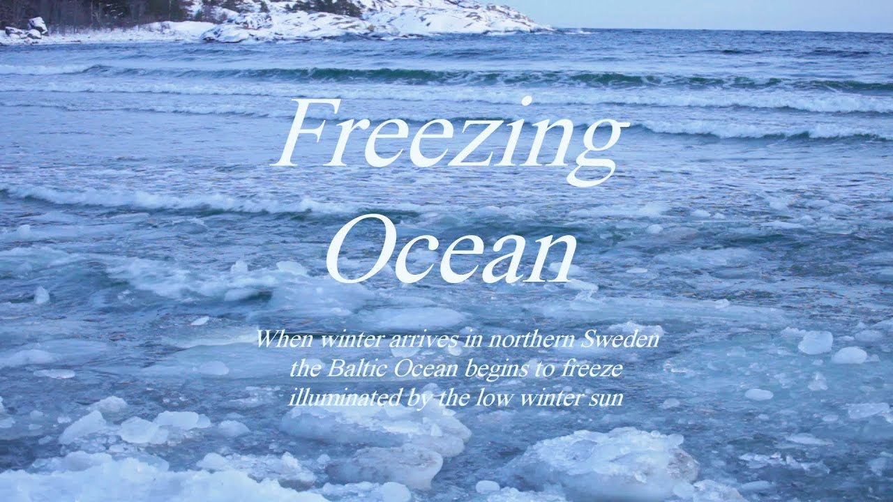 Freezing ocean on a very cold winter day - a relaxing nature video ...