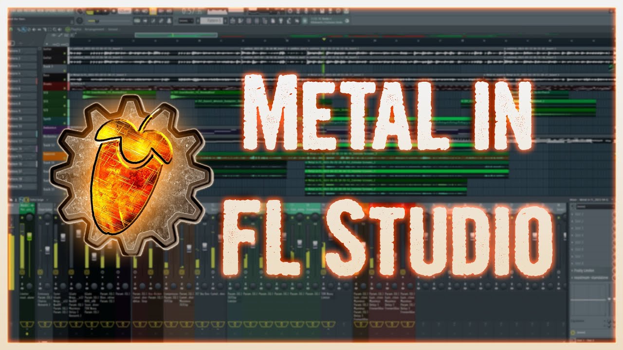 Making Metal in FL Studio - A Full Guide - YouTube