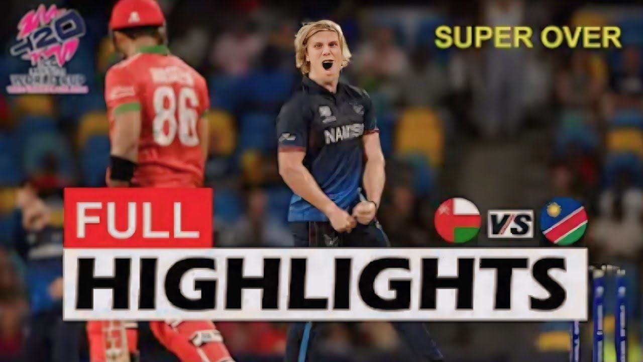 OMAN_VS_NAMIBIA_FULL_HIGHLIGHTS_ICC_T20_WORLD_CUP_2024___OMN_VS_NAM ...