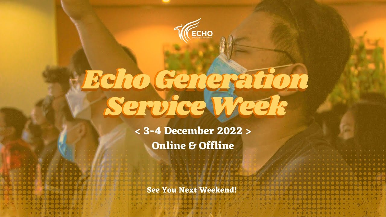 ECHO Generation Online Service | Penghalang Bersyukur | Ps. Kenneth ...