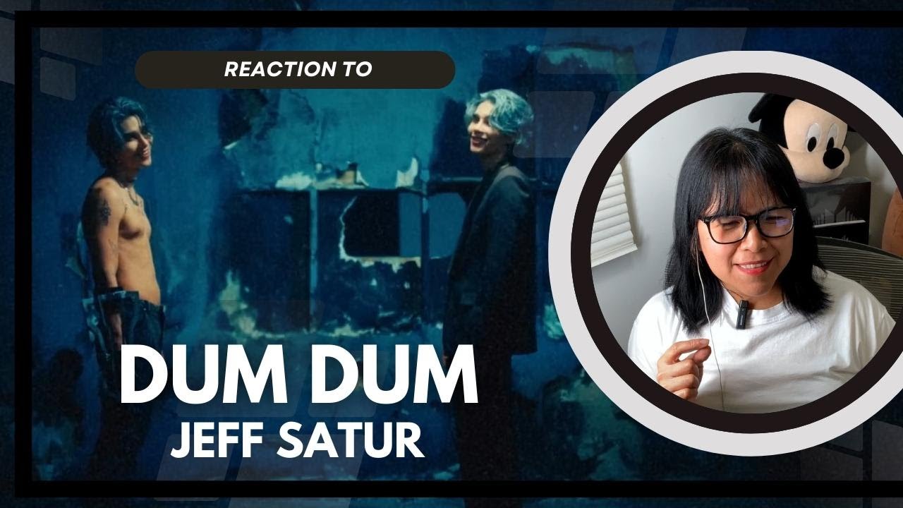Reaction to Jeff Satur's Dum Dum MV - YouTube