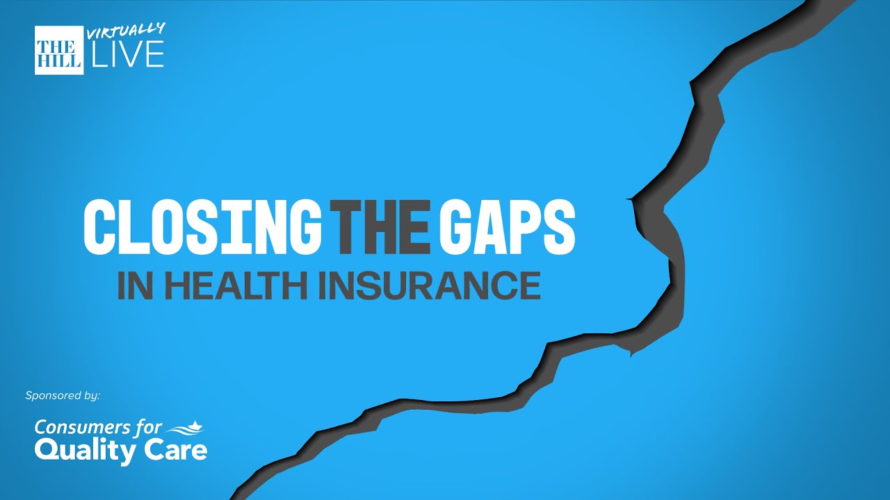 Closing The Gaps In Health Insurance - YouTube