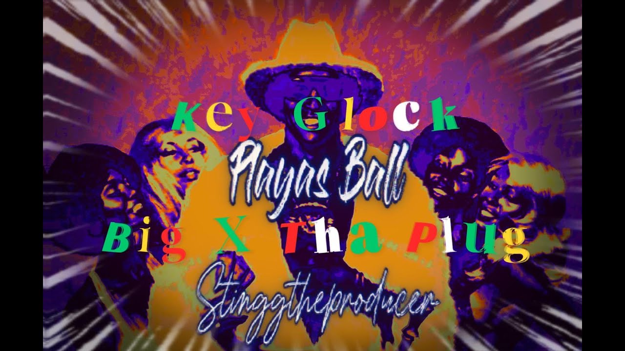 Big X Tha Plug Type Beat + Key Glock "Playas Ball" - YouTube
