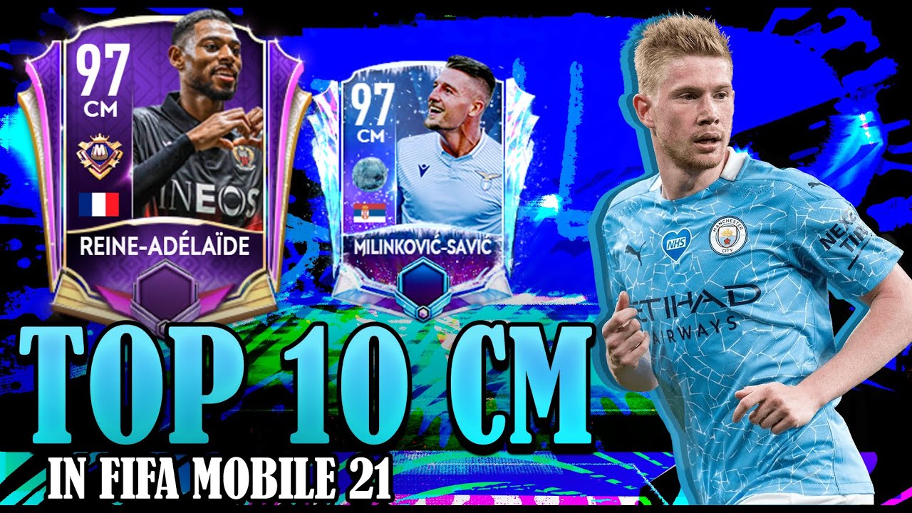 TOP 10 CM IN FIFA MOBILE 21!🔥 BEST CM?! - YouTube