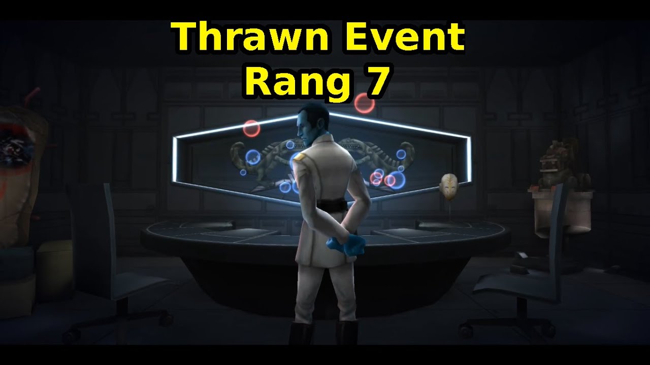 SWGoH Thrawn Event Rang 7 Deutsch/German - YouTube