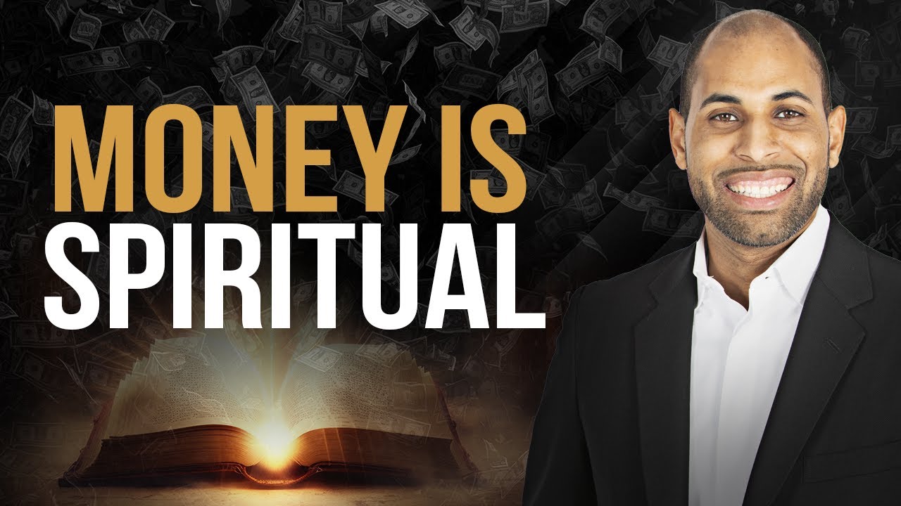 Why Money is Spiritual - YouTube