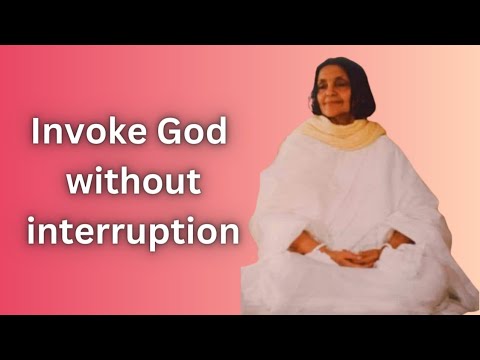 Invoke God without interruption. - YouTube
