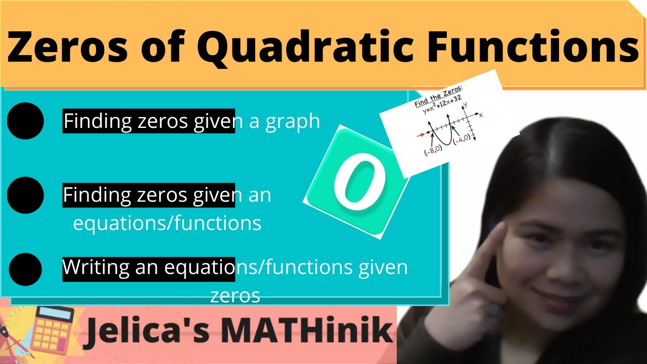 How to find Zeros of Quadratic Functions given a graphs and equations ...