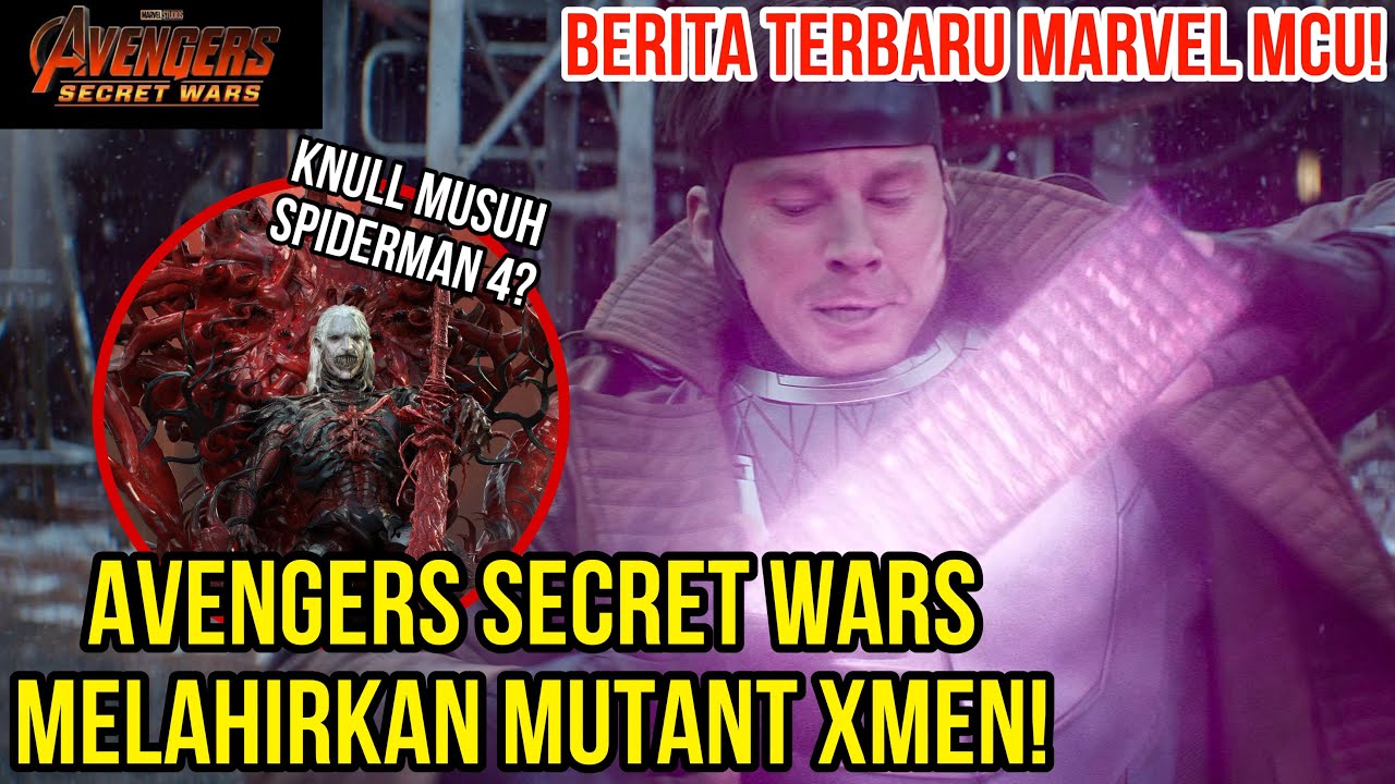 ERA X-MEN DIMULAI! SECRET WAR MELAHIRKAN PARA MUTANT? ANTI-VENOM JOIN ...