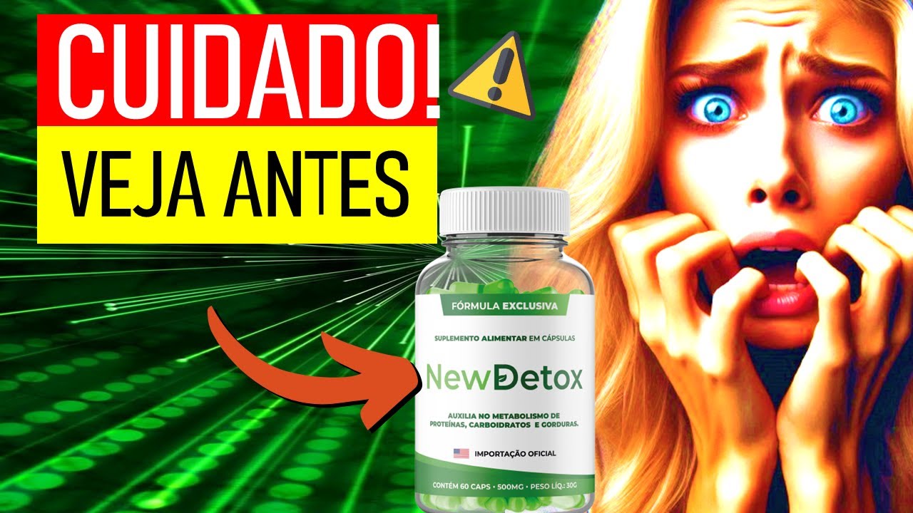 NEW DETOX FUNCIONA? (CUIDADO!) New Detox Vale a Pena? Emagrece? Como ...
