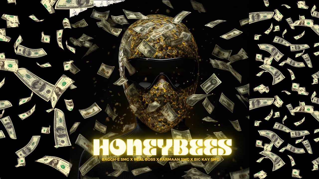 HONEYBEES REAL BOSS x BAGGH E SMG x FARMAAN SMG x BIG KAY SMG OFFICIAL ...