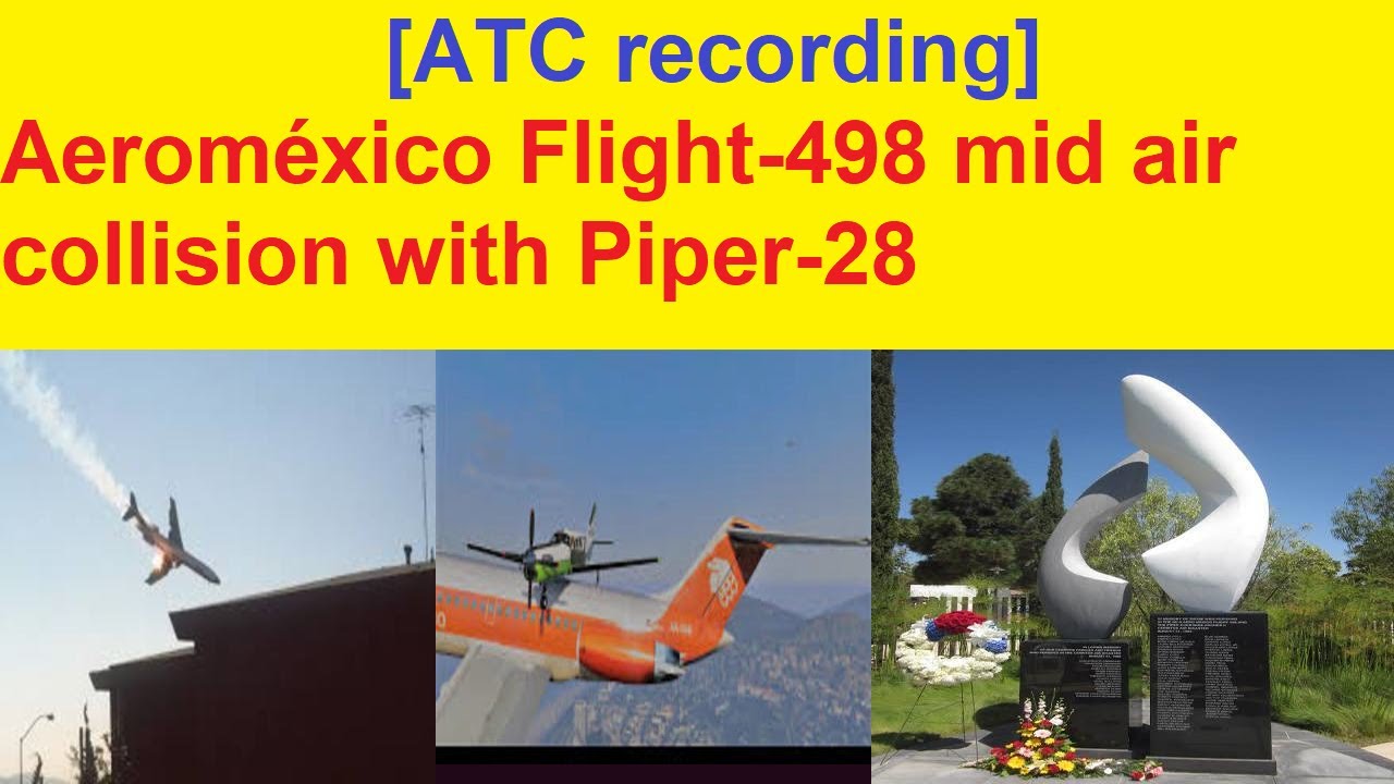 ATC recording: Aeromexico DC-10 Collision with Piper Archer - YouTube