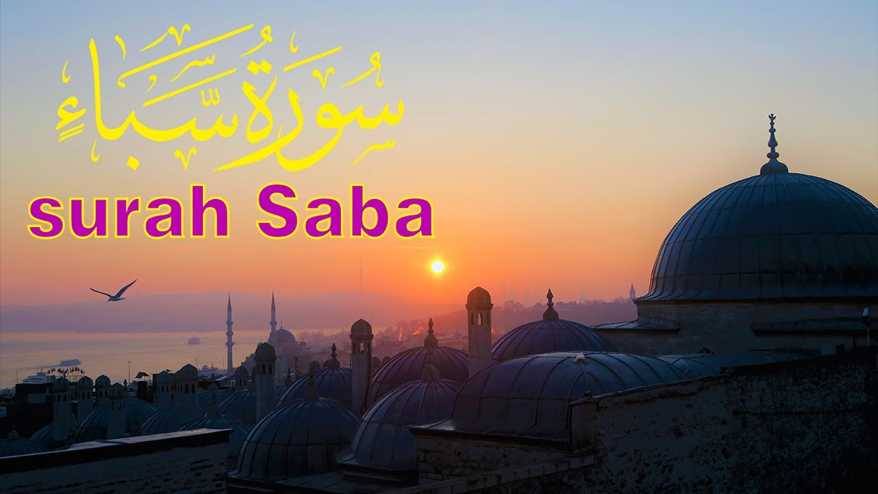 Surah Saba | 34-سورۃسبا | Full With Arabic Text (HD) #Surah #Quran # ...